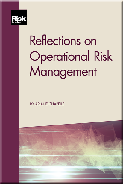 Reflections on Operational Risk Management – Risk Books